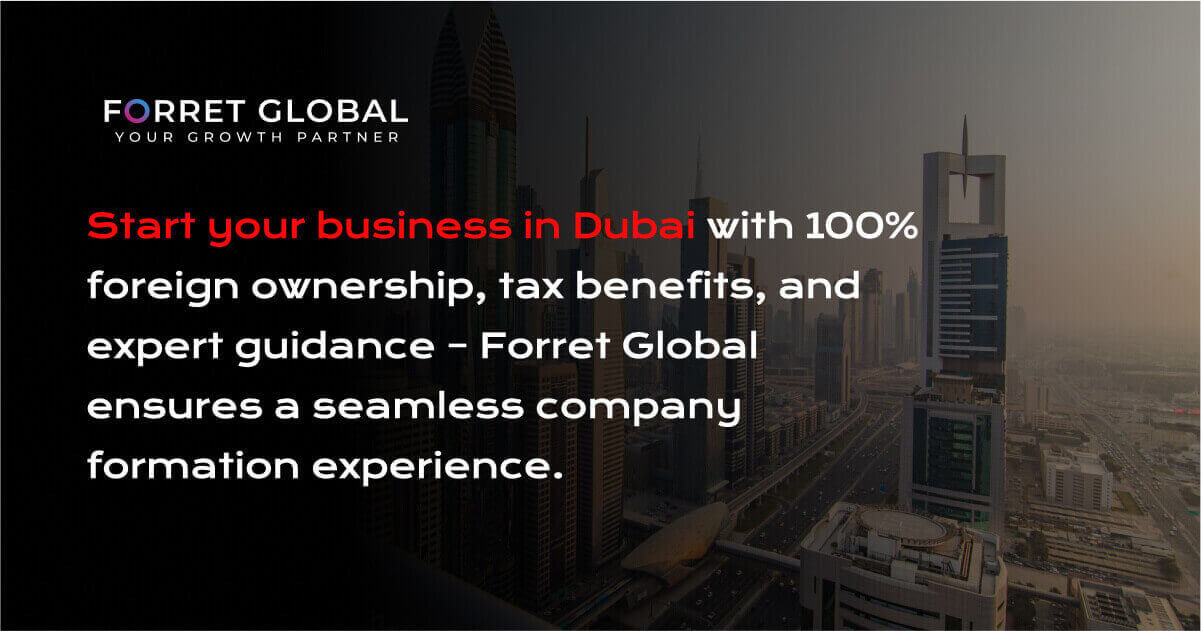 Start Your Business in Dubai | Expert Company Formation Services