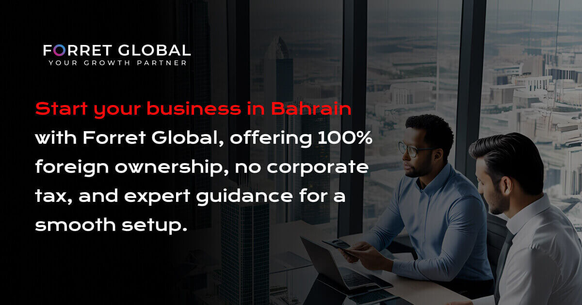 Business Setup in Bahrain | Expert Formation Services